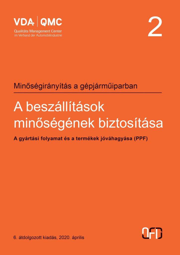 VDA 2 - A beszállítások minőségének biztosítása - magyar nyelvű ...